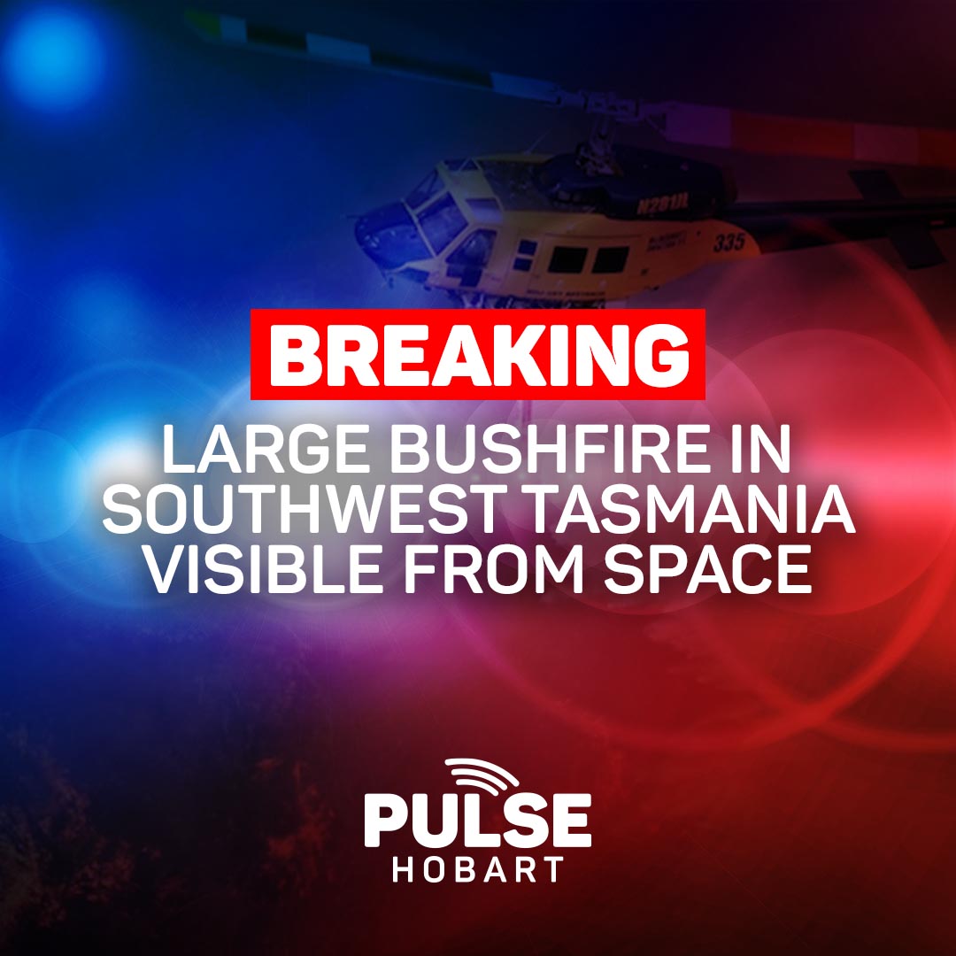 Bushfire in Southwest Tasmania Visible From Space - Pulse Tasmania