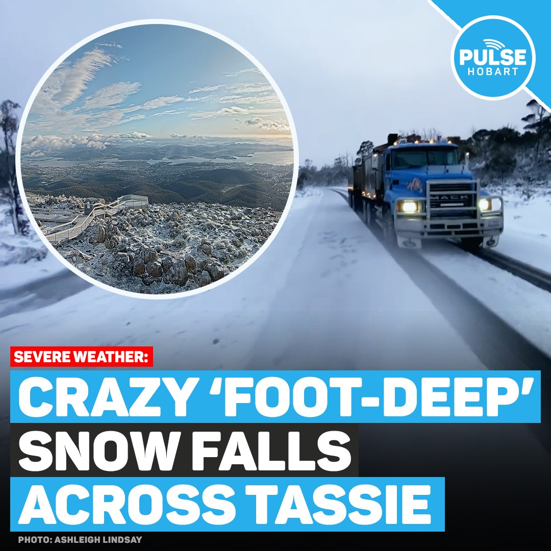 Severe Weather: Crazy ‘foot-deep’ Snow Falls Across Tassie - Pulse Tasmania
