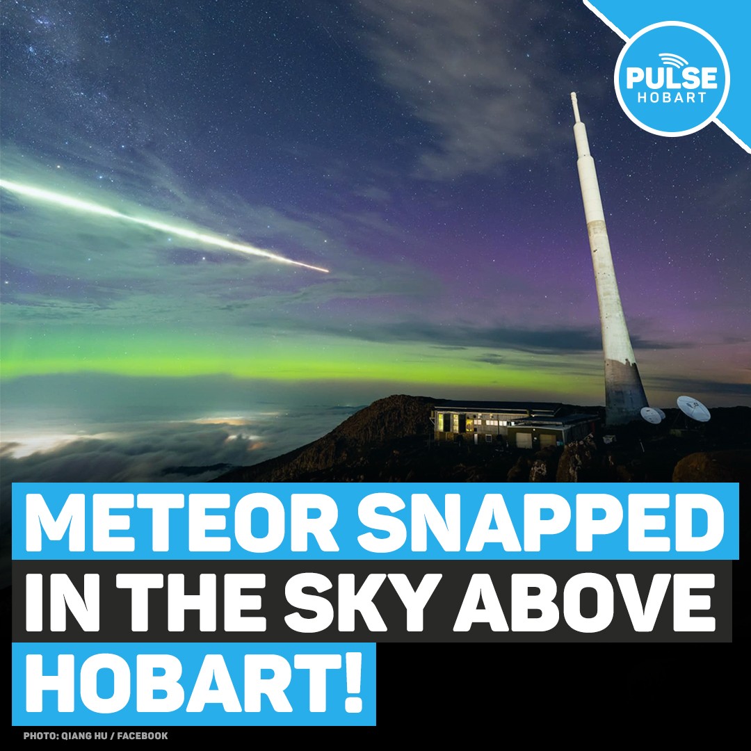 Meteor Snapped In The Sky Above Hobart - Pulse Tasmania